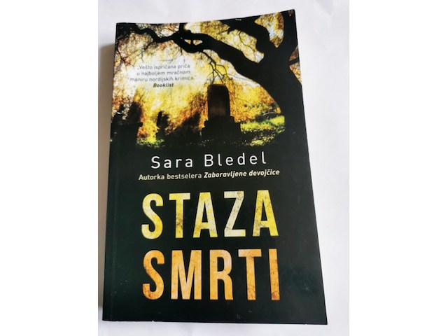 Staza smrti - Sara Bledel