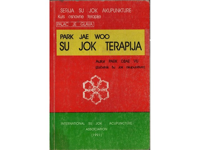 Park Džae Vu - SU JOK TERAPIJA (akupunktura)