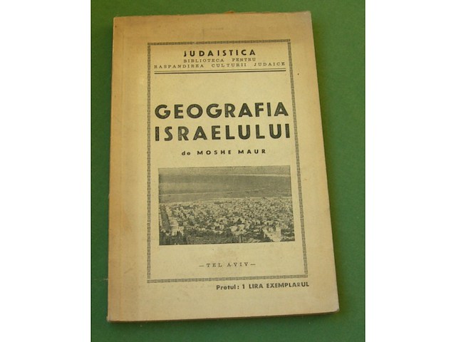 Geografia Israelului de Moshe Maur