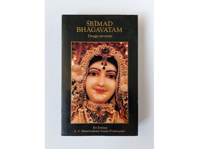 SRIMAD BHAGAVATAM - Drugo pevanje