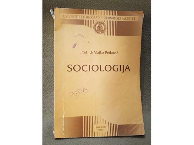 VLAJKO PETKOVIĆ - SOCIOLOGIJA