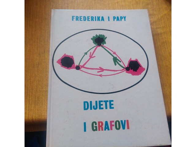 [66] Dijete i grafovi - Frederika L. Papy