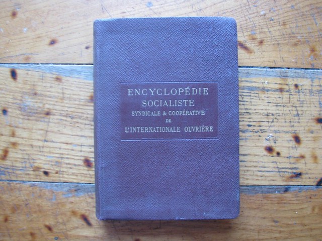 ENCYCLOPEDIE SOCIALISTE SYNDICALE COOPERATIVE DE L`INTE