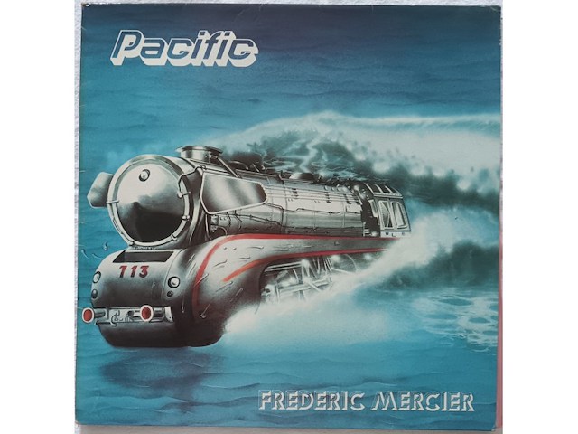 FREDERIC  MERCIER  -  PACIFIC