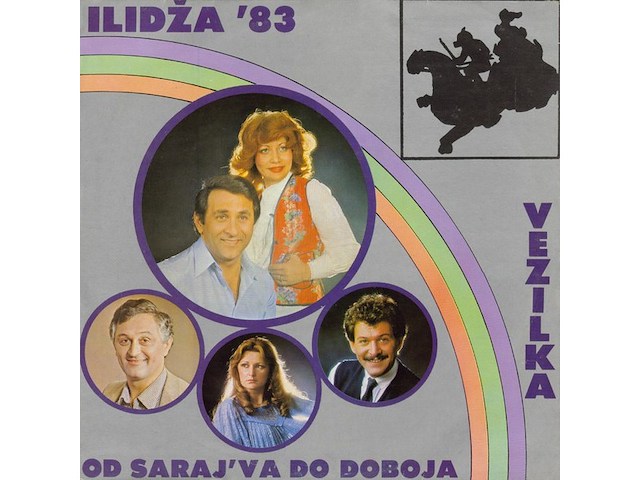 Ilidža `83 (Vezilka - Od Saraj`va Do Doboja) LP