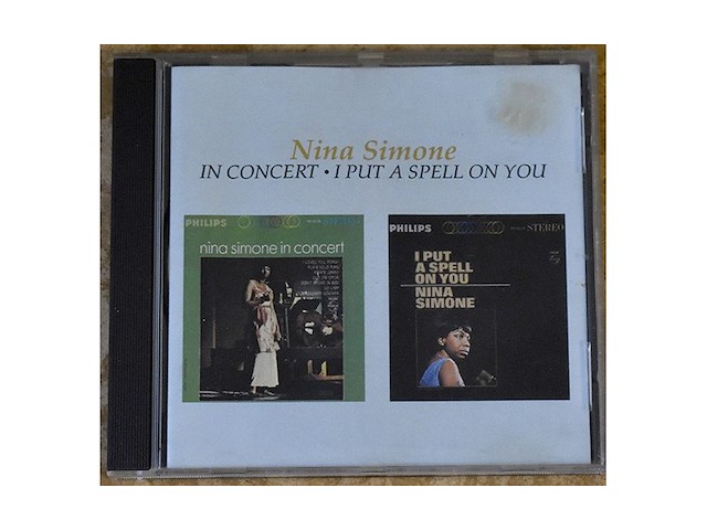 Nina Simone – In Concert + I Put A Spell On You