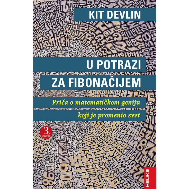 U POTRAZI ZA FIBONAČIJEM, 3. IZDANJE