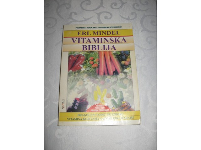 Vitaminska biblija - Erl Mindel