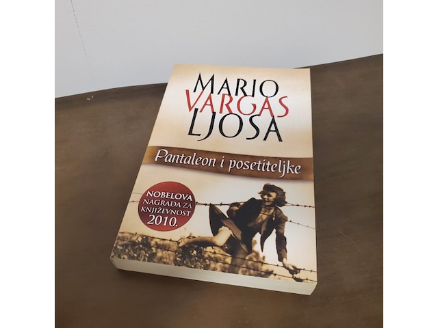 Mario Vargas Ljosa - Pantaleon i posetiteljke (KAO NOVA