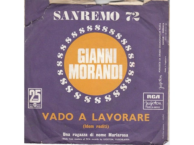 Gianni Morandi – Vado A Lavorare 7` SINGL