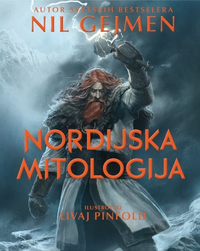 Nordijska mitologija — ilustrovano izdanje — Nil Gejmen, Livaj Pinfold