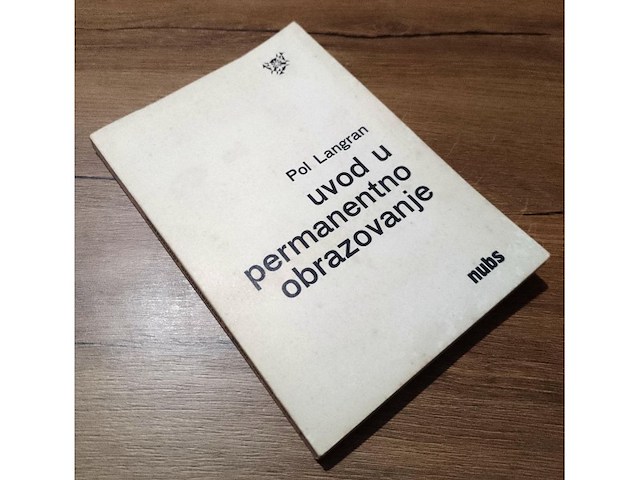 Pol Langran - Uvod u permanentno obrazovanje