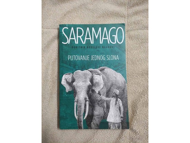 Putovanje jednog slona,Saramago