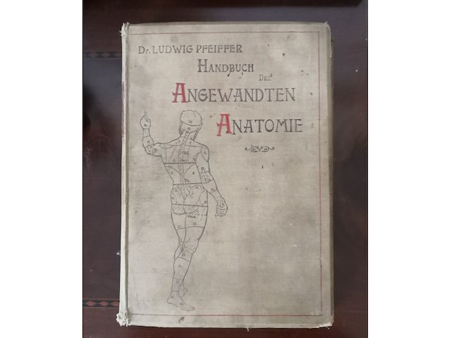 Dr. Ludwig Pfeiffer Handbuch der Angewandten Anatomie