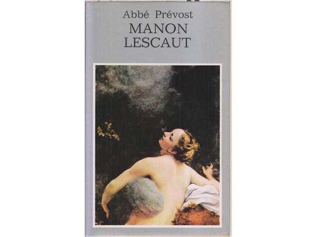 MANON LESCAUT / ABBE PREVOST