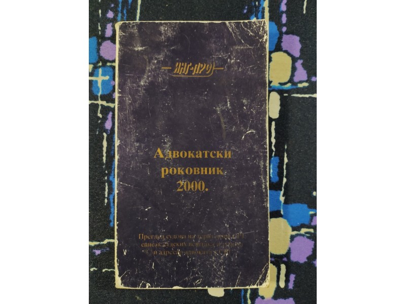 ADVOKATSKI ROKOVNIK 2000.