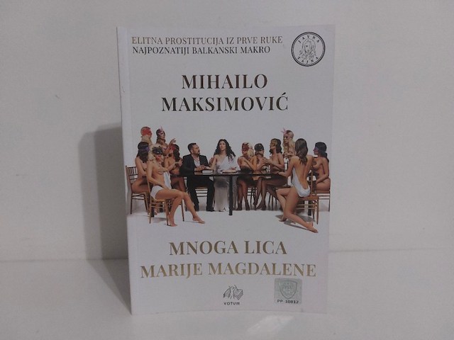 Mnoga lica Marije Magdalene - Mihailo Maksimović