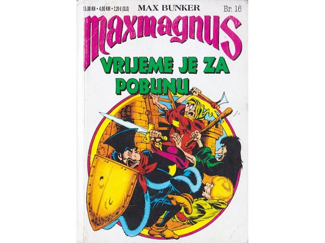 Maxmagnus 16 - Vrijeme je za pobunu