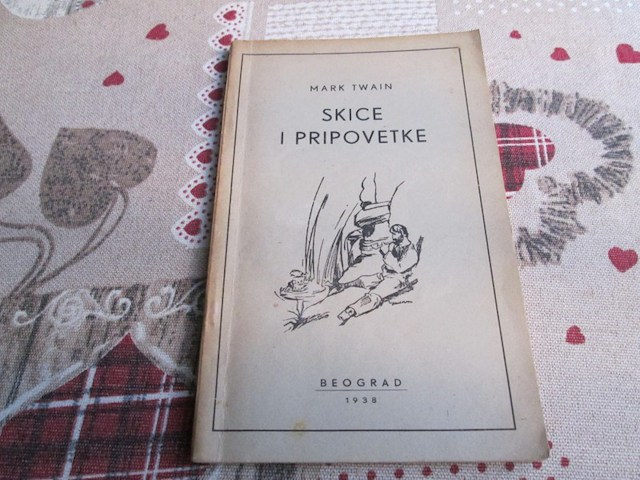 SKICE I PRIPOVETKE - Mark Twain