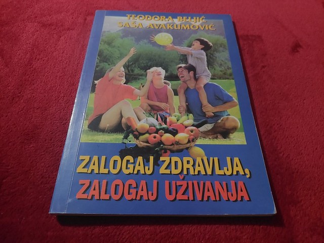 Zalogaj zdravlja zalogaj uživanja Teodora Beljić