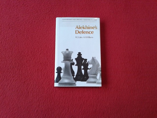 Alekhine`s Defence - Richard Eales, Howard Williams