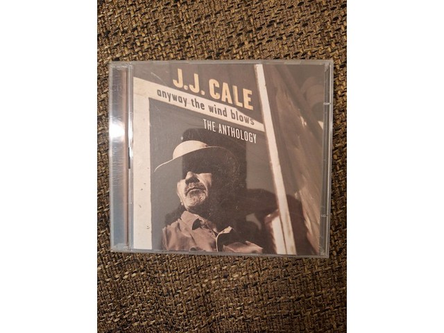 J.J. CALE-anyway the wind blows- ANTHOLOGY 2 CD