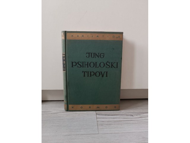 Psihološki tipovi - Karl Jung