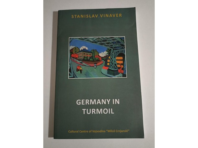 Germany in turnmoil - Stanislav Vinaver