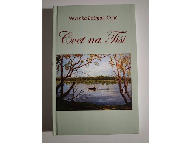 Cvet na tisis - Nevenka Bošnjak - Čolić