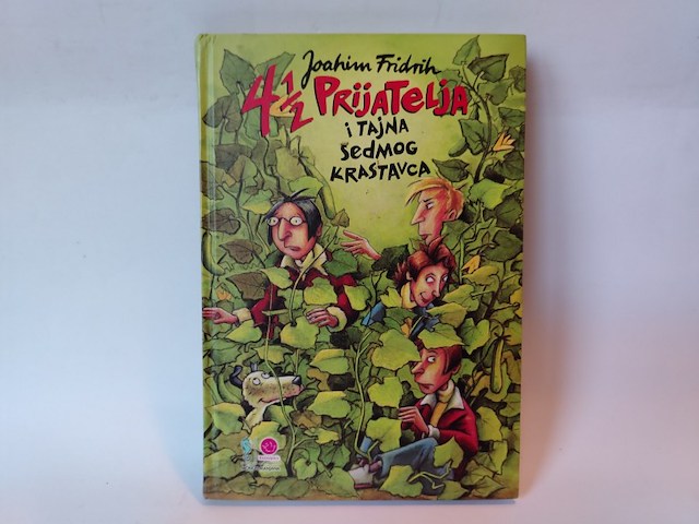 4 1/2 prijatelja  - Joahim Fridrih