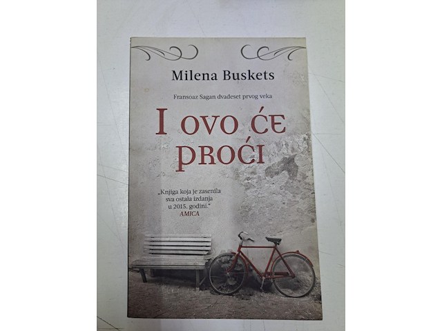 I ovo ce proci Milena Buskets