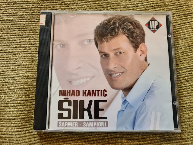 Nihad Kantić Šike ‎– Šarmer - Šampioni