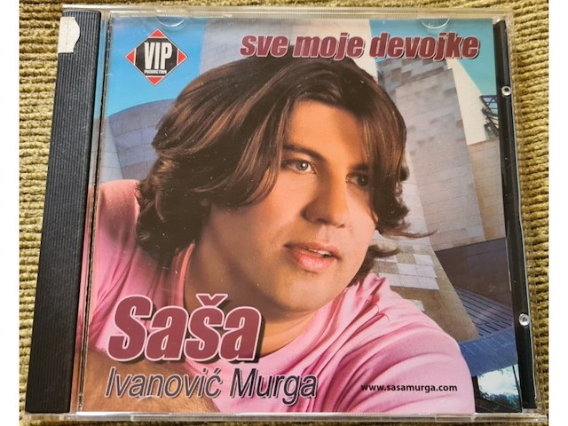 Saša Ivanović Murga - Sve moje devojke