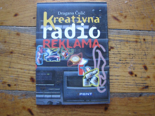 DRAGANA ĆULIĆ - KREATIVNA RADIO REKLAMA