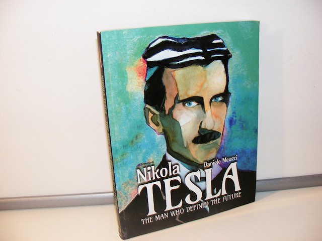 Tesla čovek koji je oblikovao budućnost-Grafički roman