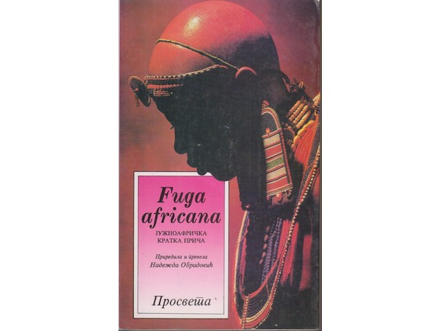 FUGA AFRICANA / JUŽNOAFRIČKA KRATKA PRIČA - odličnO