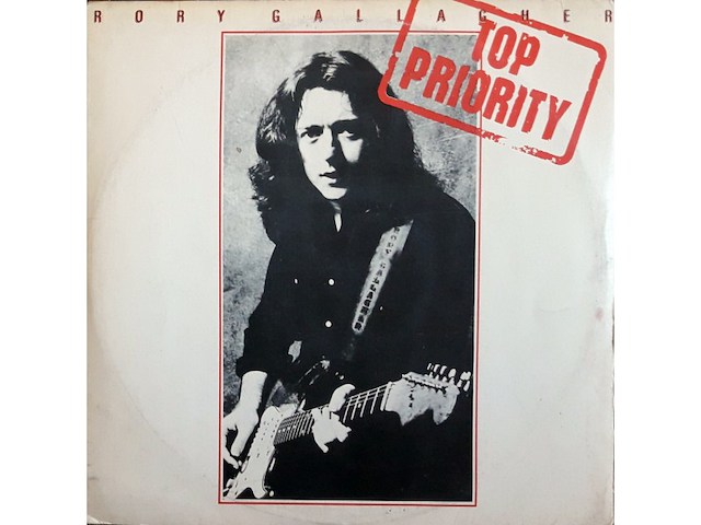 LP*: RORY GALLAGHER - TOP PRIORITY, veoma dobra