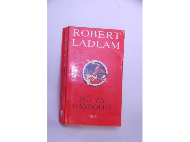 Put za Gandolfo - Robert Ladlam