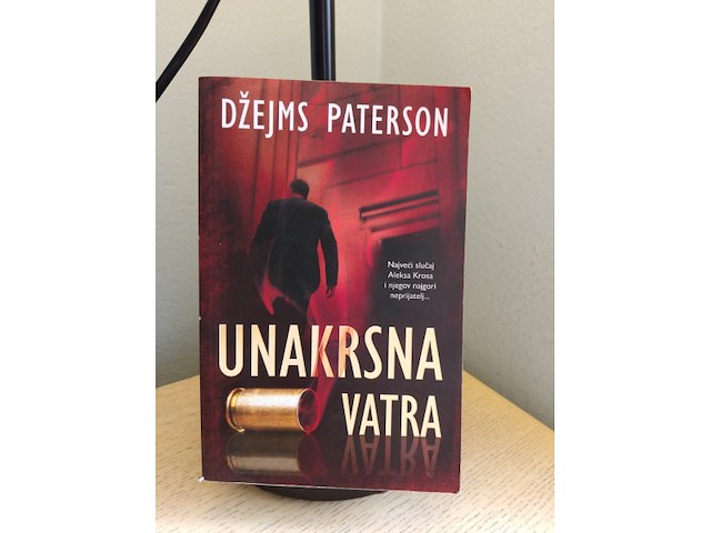 Unakrsna vatra - Džejms Paterson