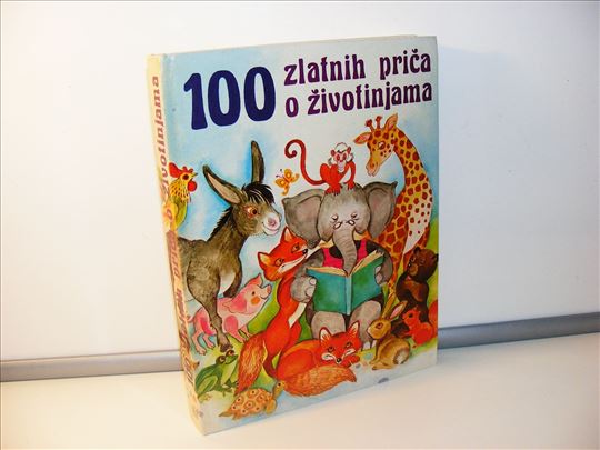 100 Zlatnih priča o životinjama