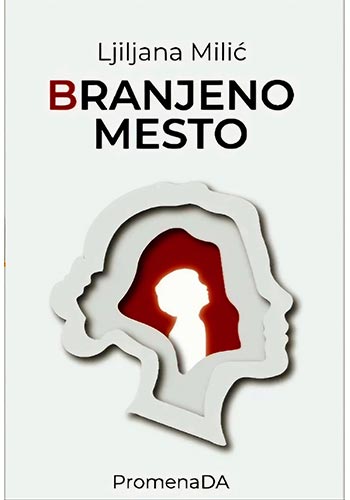 Branjeno mesto -Ljiljana Milić