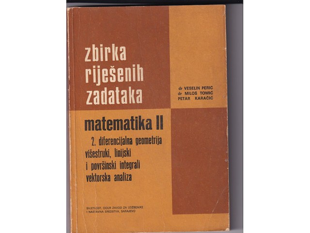 ZBIRKA RIJEŠENIH ZADATAKA IZ MATEMATIKE II 2 DIFERENCIJ