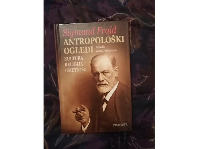 Antropoloski ogledi, Sigmund Frojd