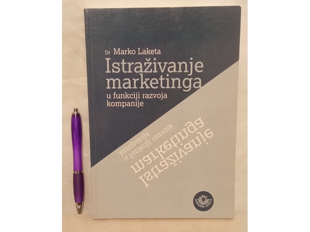 ISTRAŽIVANJE MARKETINGA U FUNKCIJI RAZVOJA KOMPANIJE