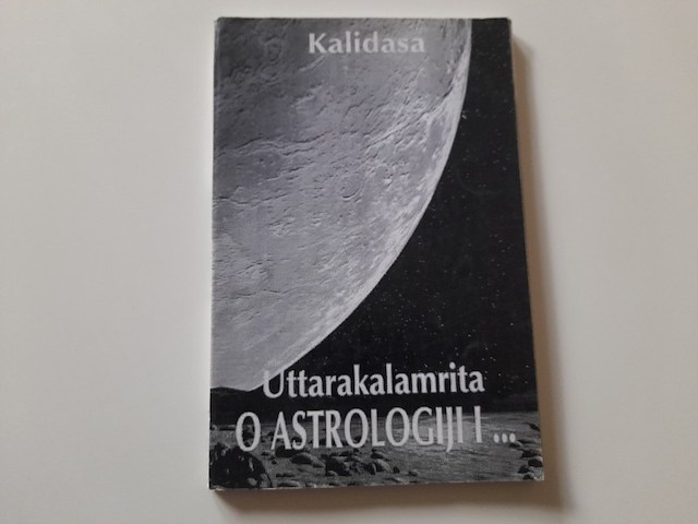 O astrologiji i - Uttara kalamrita, Kalidasa