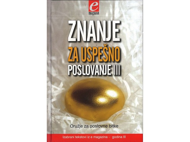 ZNANJE ZA USPEŠNO POSLOVANJE III