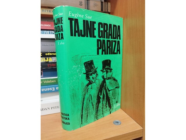 Tajne grada Pariza 1  - Eugene Sue