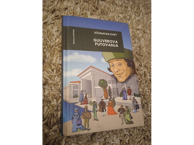 Džonatan Svift Guliverova Putovanja edicija avanture