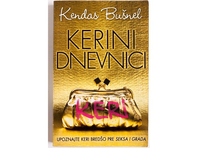 Kerini dnevnici, Kendas Bušnel