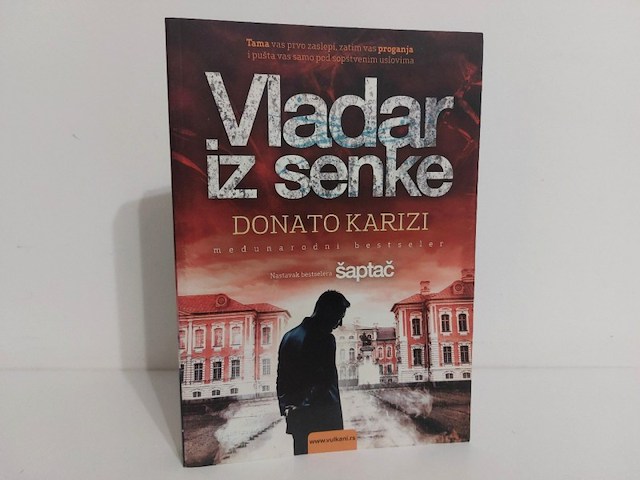 Vladar iz senke - Donato Karizi